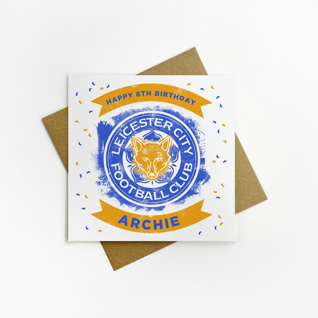 Leicester City Birthday Card LCFC Card Personalised Football Birthday ...