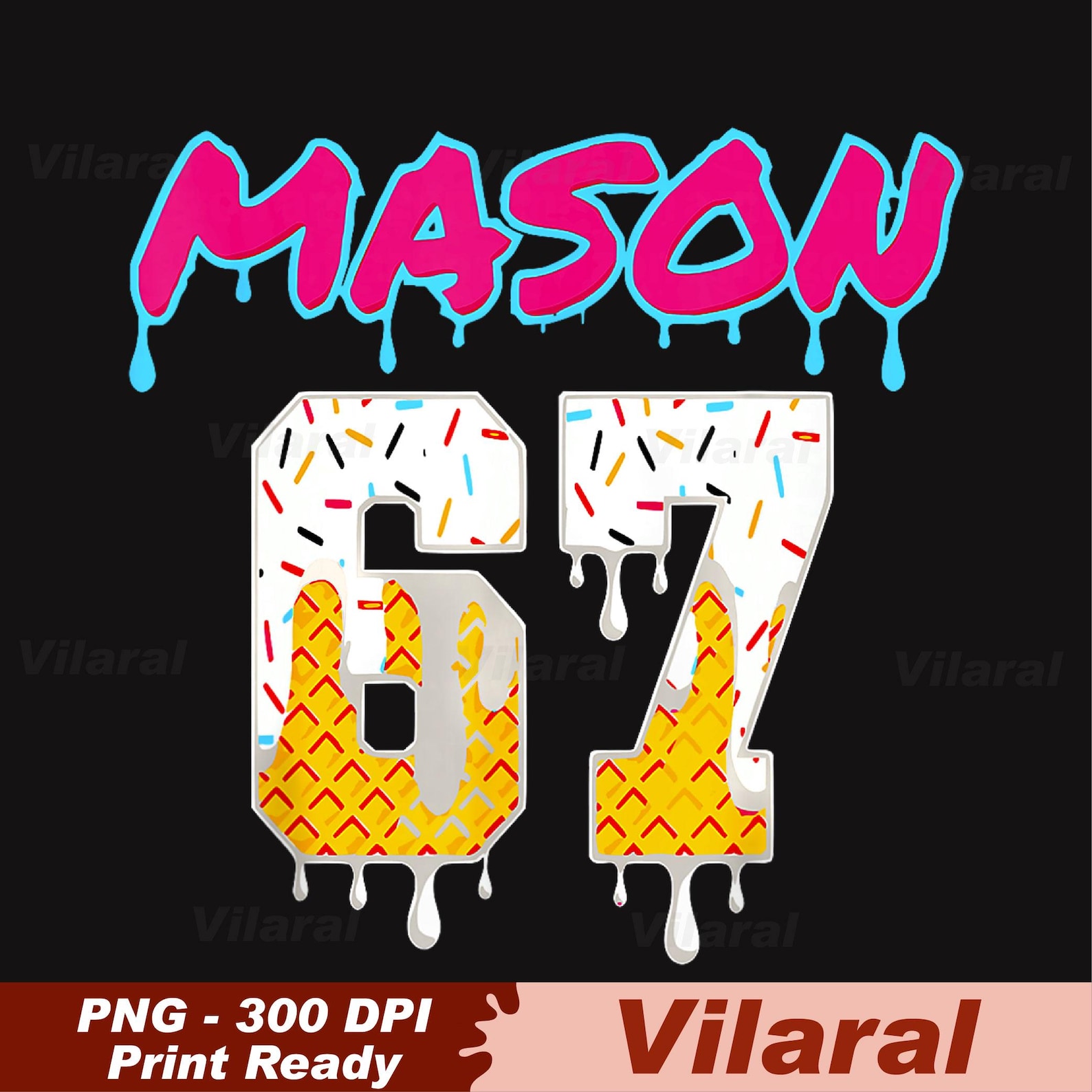Six Seven Ice Cream Drip Sport 67 Fun Mason Meme Png, Drip Ice Cream 67 ...