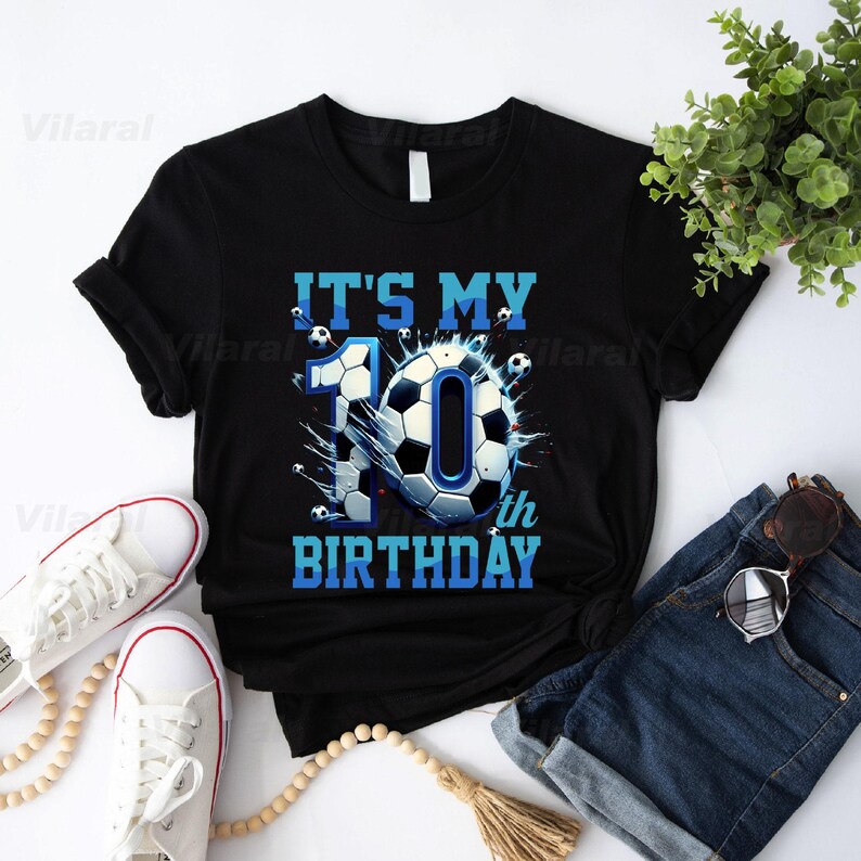 It's My 10th Soccer Birthday Party 10th Birthday Boy Soccer Png, 10th ...