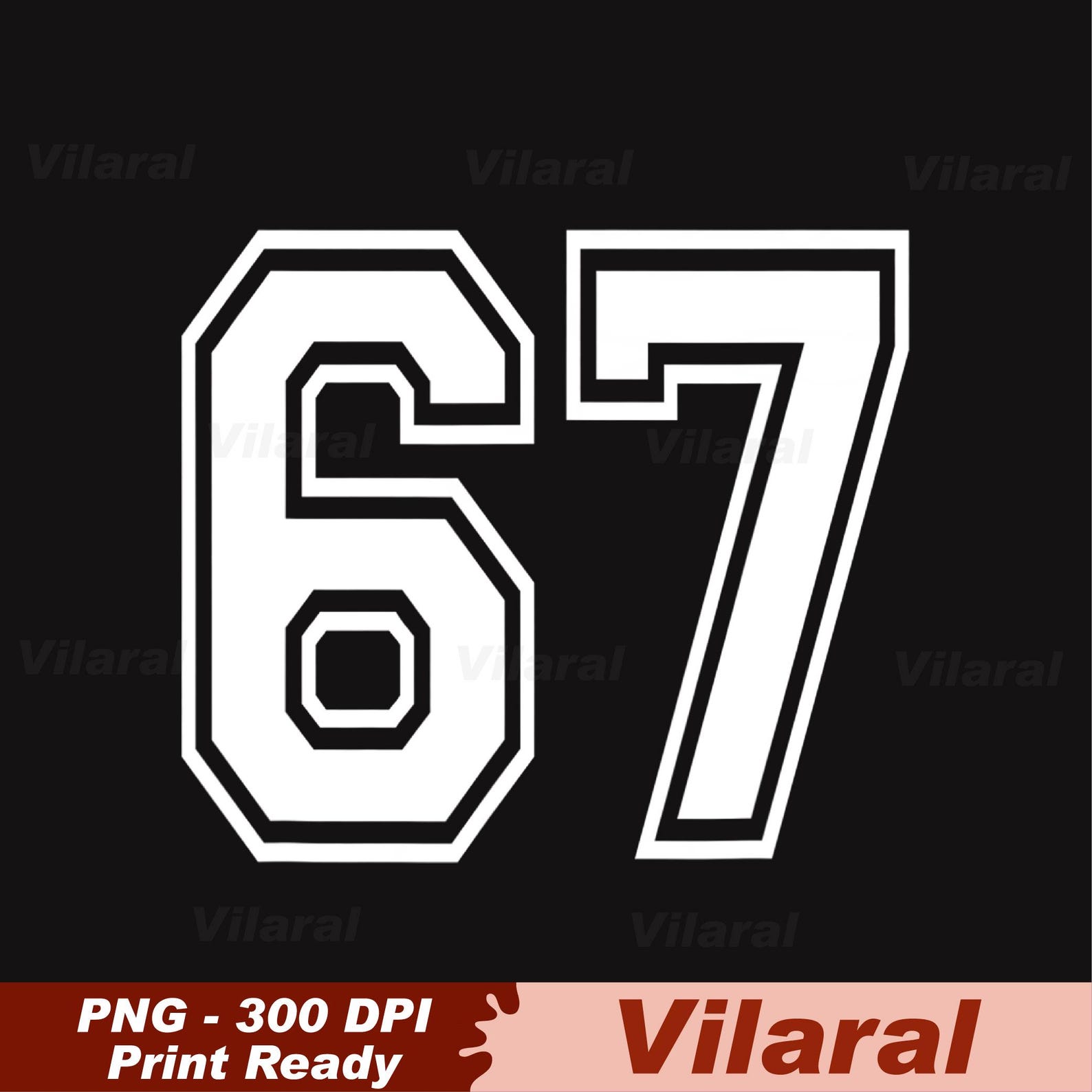 Number 67 Numbered Uniform Sports Jersey Team 67th Birthday Png, 67 SVG ...