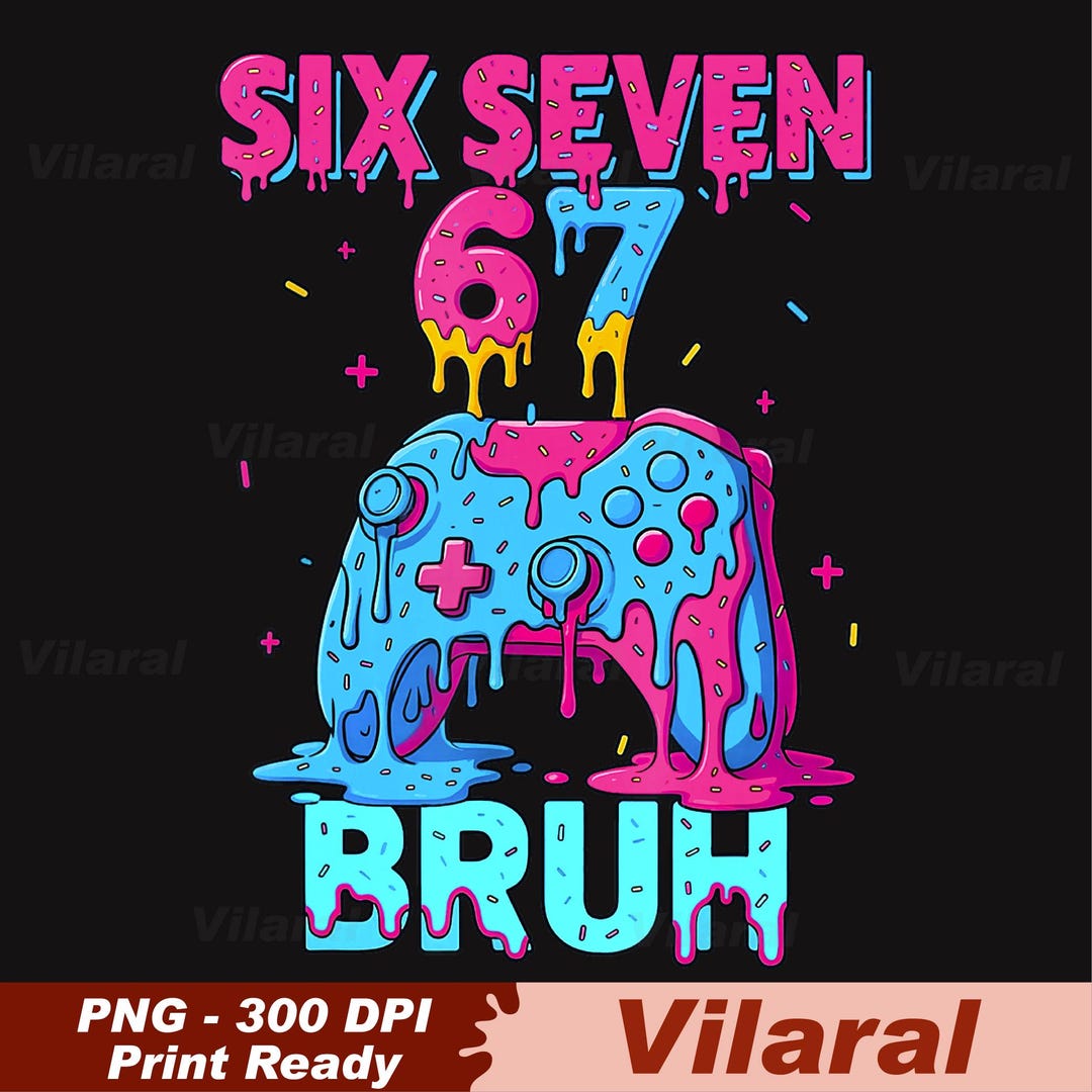 Six Seven 67 Bruh Ice Cream Gamer Funny Png, Funny Six Seven 67 Bruh ...