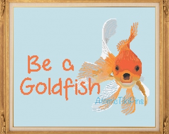 Be A Goldfish Cross Stitch Pattern - Etsy