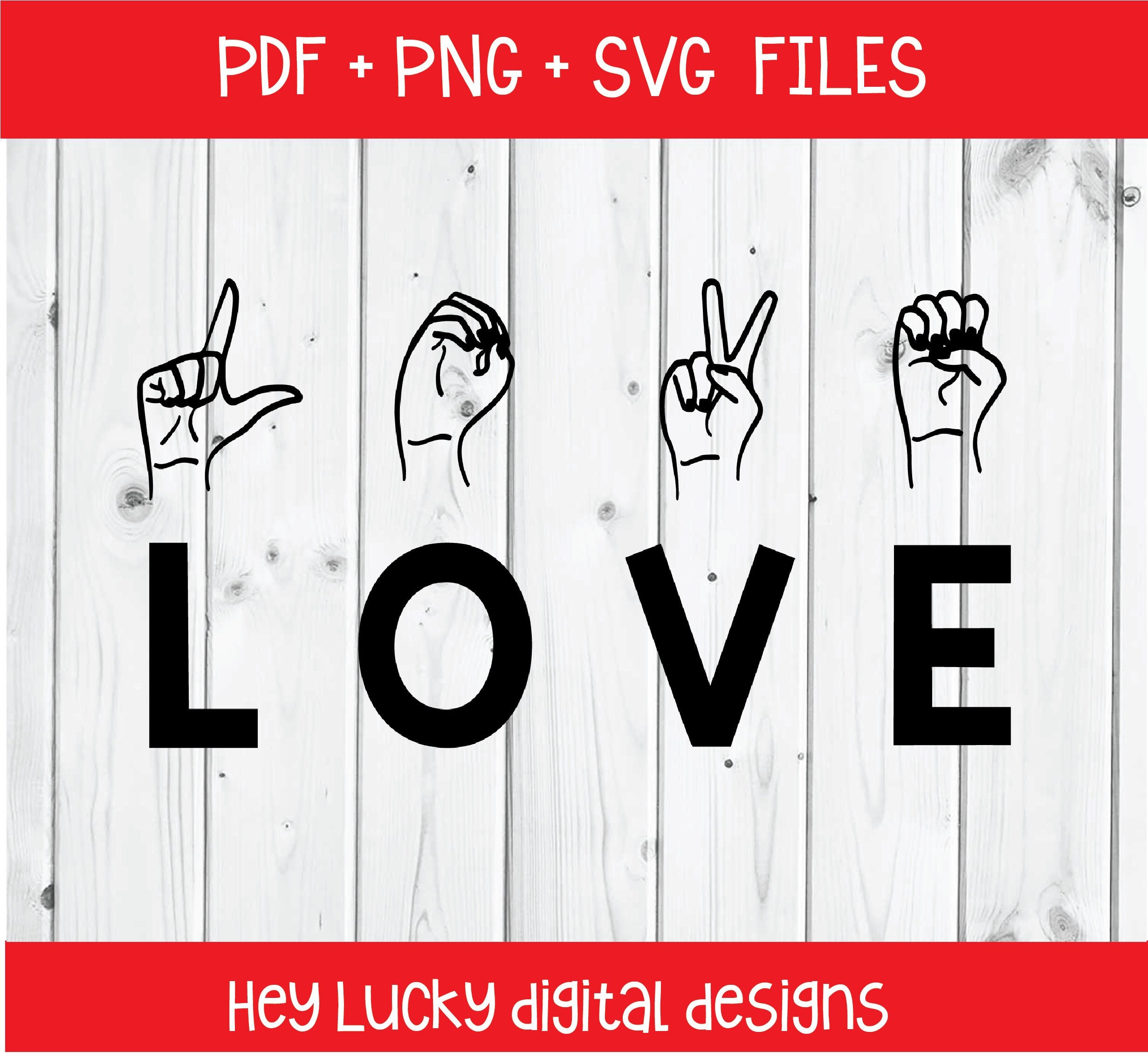 ASL Love SVG Digital File, American Sign Language, Love, Cut File ...