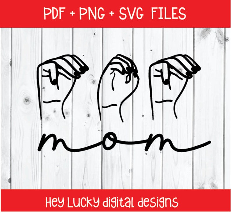 ASL Mom/mother Bundle Digital Download Design, American Sign Language ...