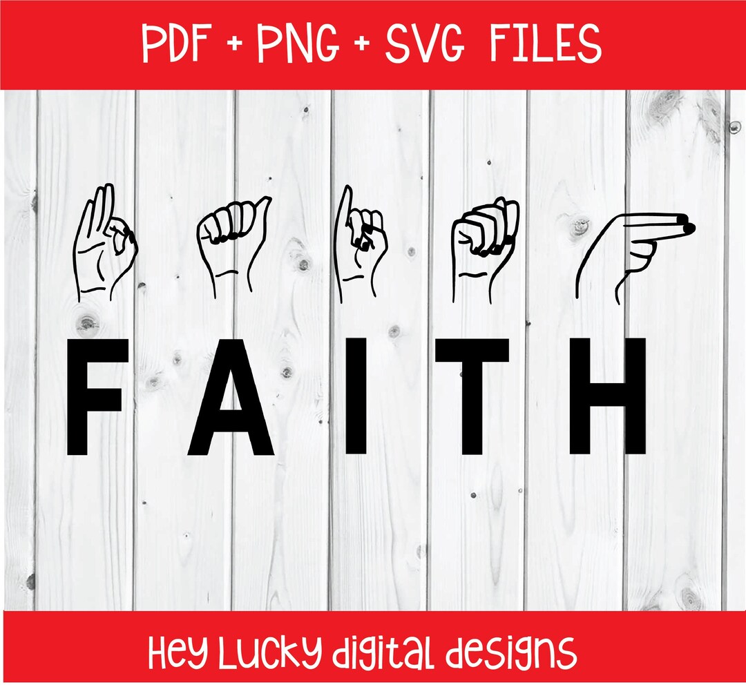 ASL Faith SVG Digital File, American Sign Language, Png, Pdf - Etsy Canada