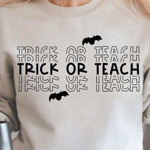 Trick or Teach Funny Halloween Teacher SVG - Etsy