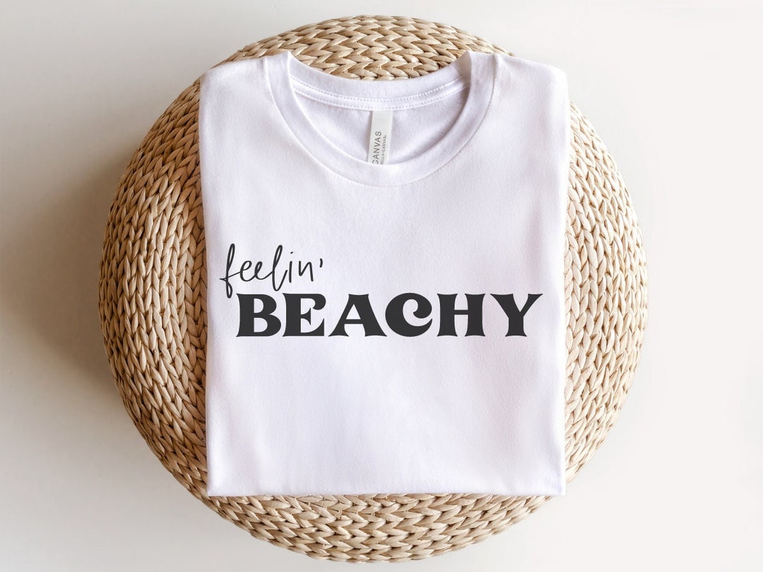 Feelin Beachy Svg, Beach Bum Svg, Beach Babe Svg, Girls Trip Svg, Svg ...