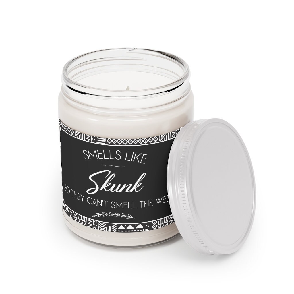 If They Smell Weed Blame It on the Candle Smells Like Skunk so - Etsy