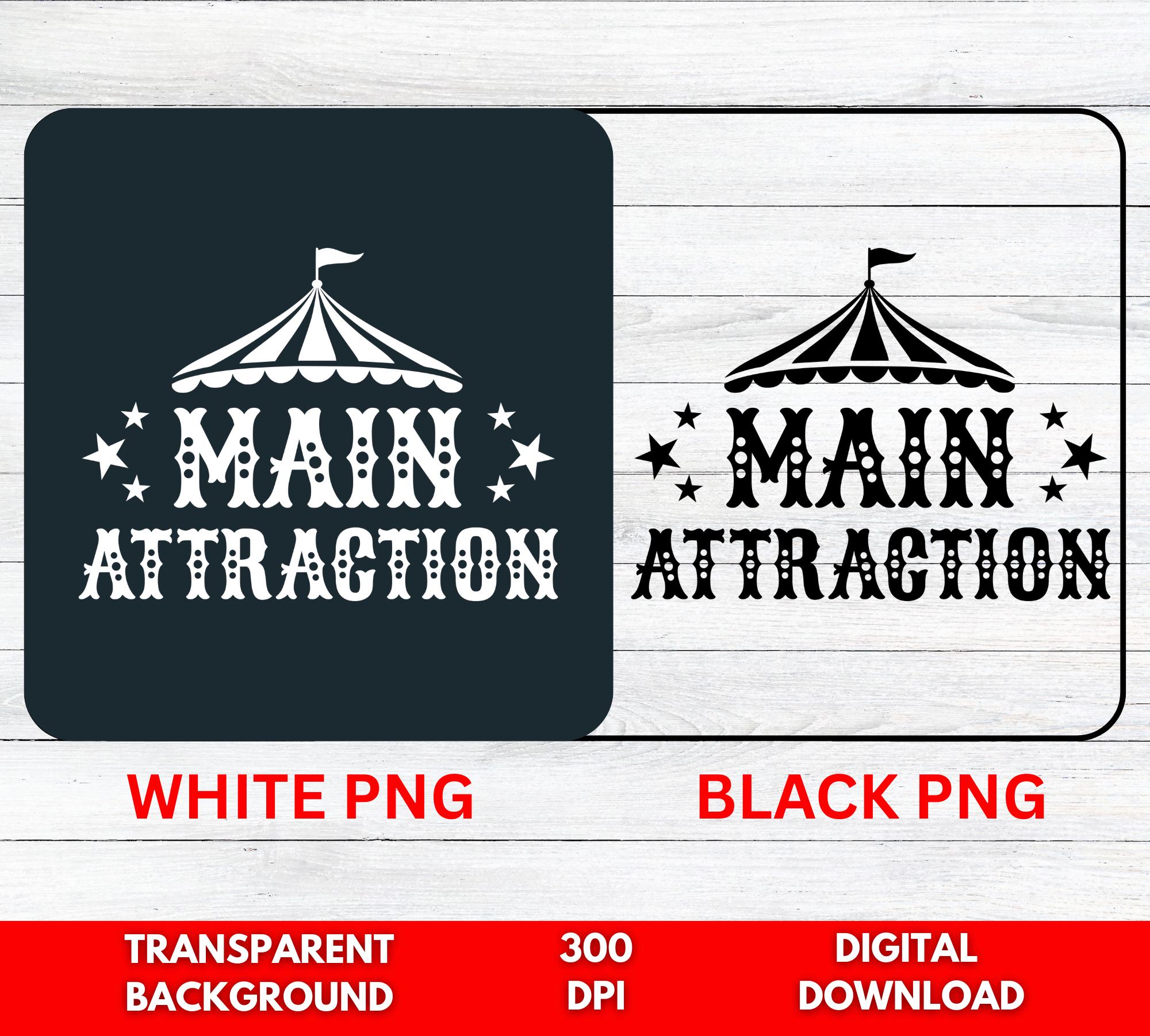 Main Attraction SVG: Circus Birthday Clipart, Carnival Shirt Design ...