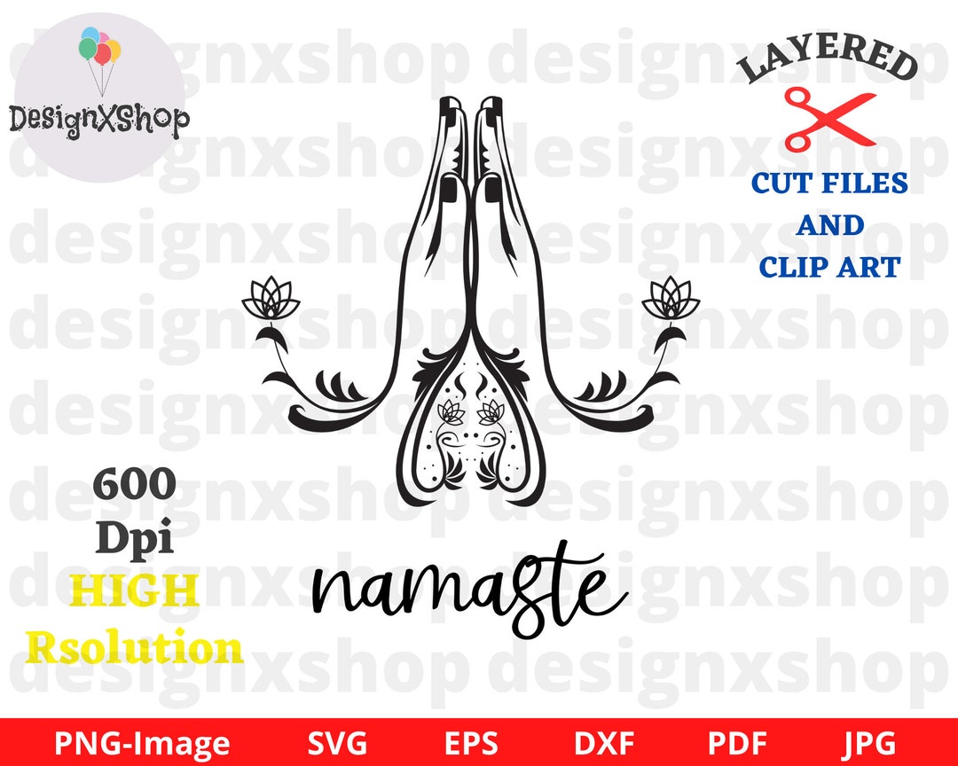 Namaste Hands SVG: Yoga, Motivational Cut File (digital Download) - Etsy