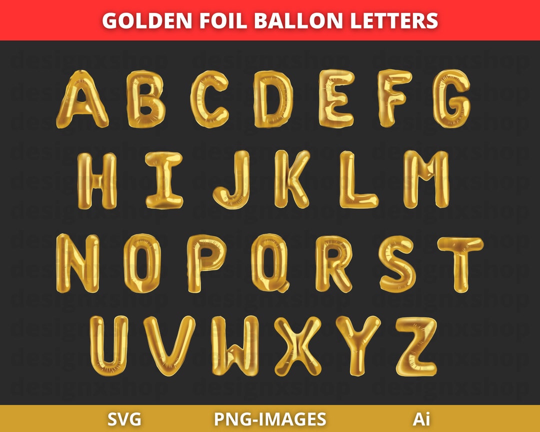 Golden Balloon Alphabet Clipart, Gold Foil Balloons Letters, Clipart ...