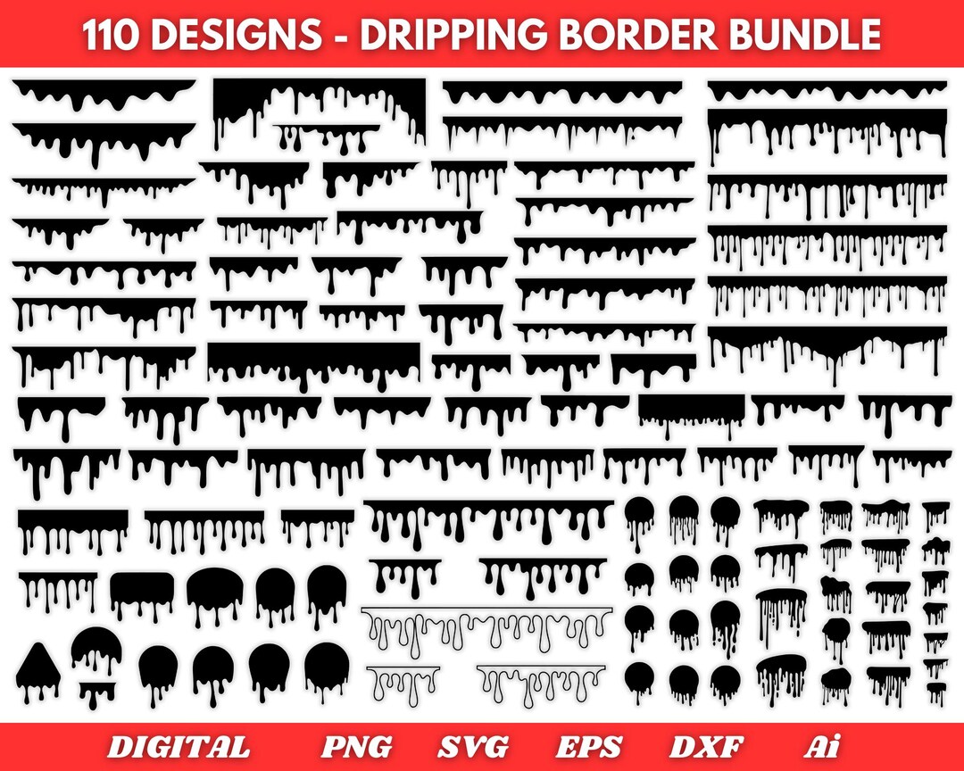 Dripping Borders SVG Bundle, Paint Drip Silhouette, Dripping Svg ...
