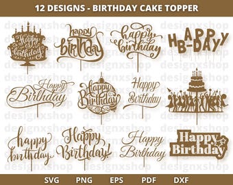 Feliz cumpleaños Cake Toppers SVG / Archivos de topper de pastel ...