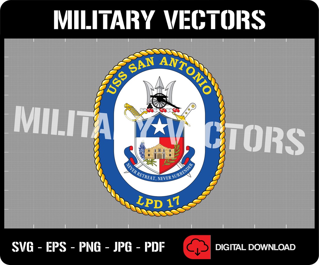 US Navy USS San Antonio LPD-17 Amphibious Transport Dock - Patch Pin ...