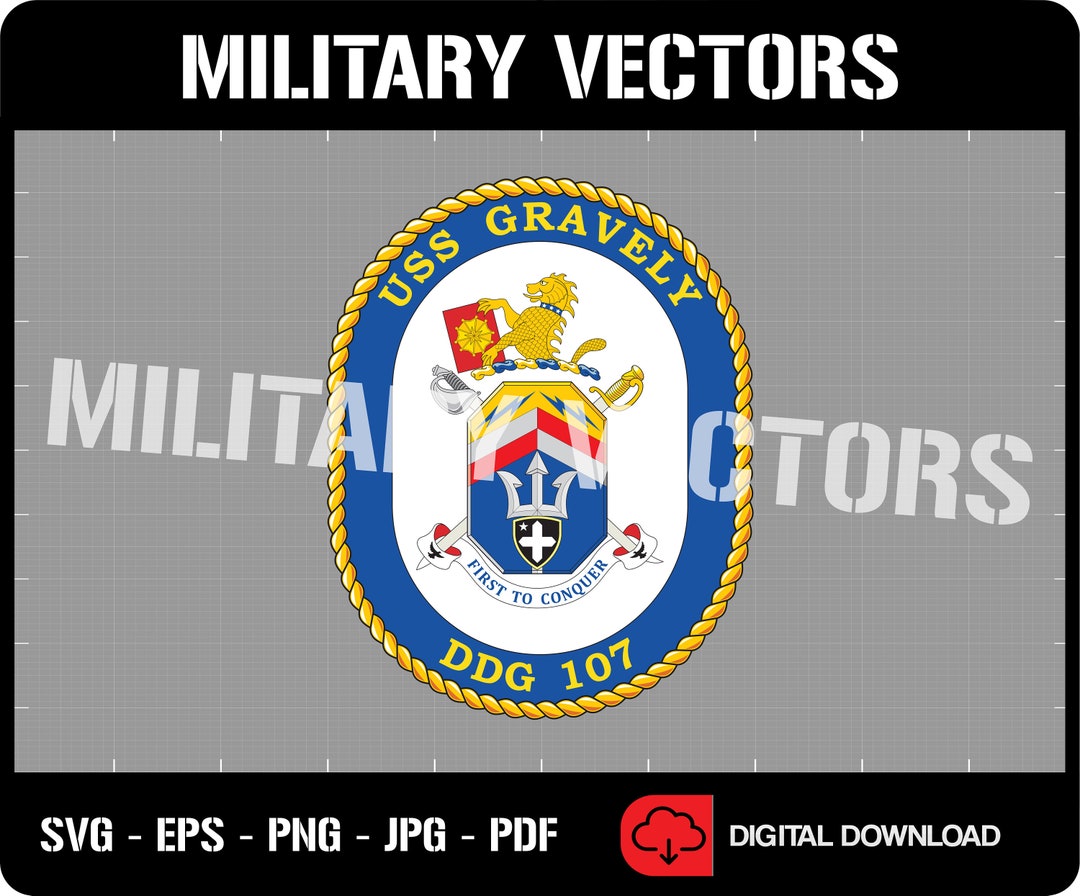 USS Gravely DDG-107 - U.S. Navy Destroyer - Ship's Crest Logo Decal Emblem Insignia - Digital ...