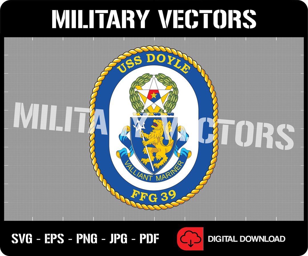 USS Doyle FFG-39 Naval Frigate - Patch Logo Decal Emblem Crest Insignia ...