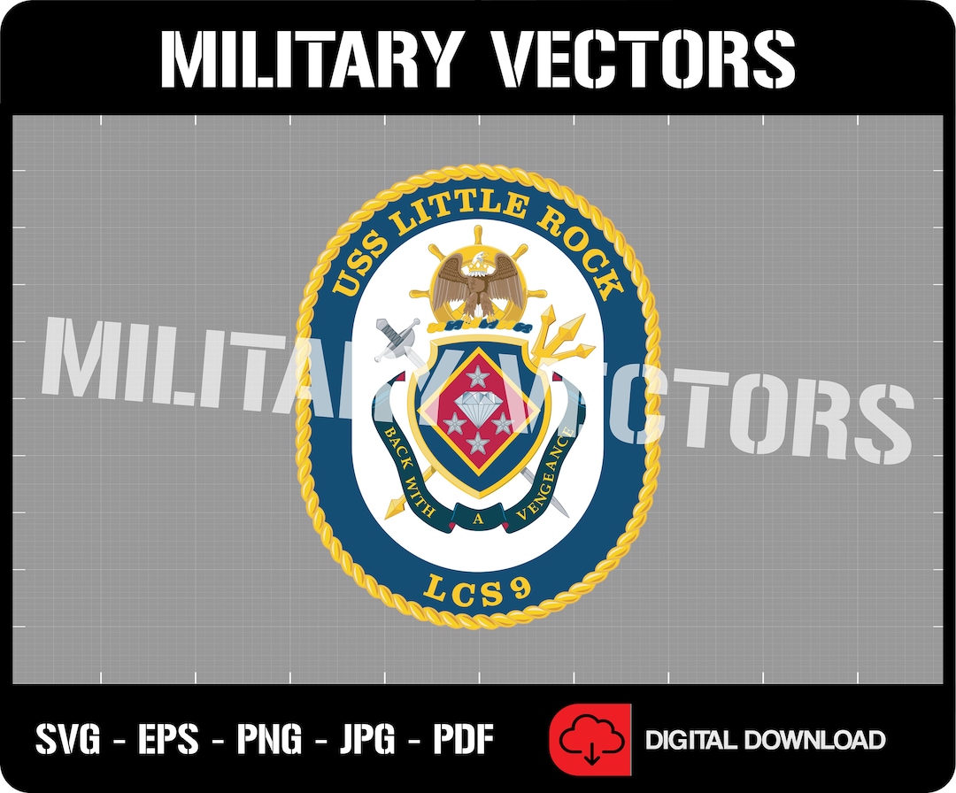 USS Little Rock LCS-9 - U.S. Navy Littoral Combat Ship Patch Logo Decal ...