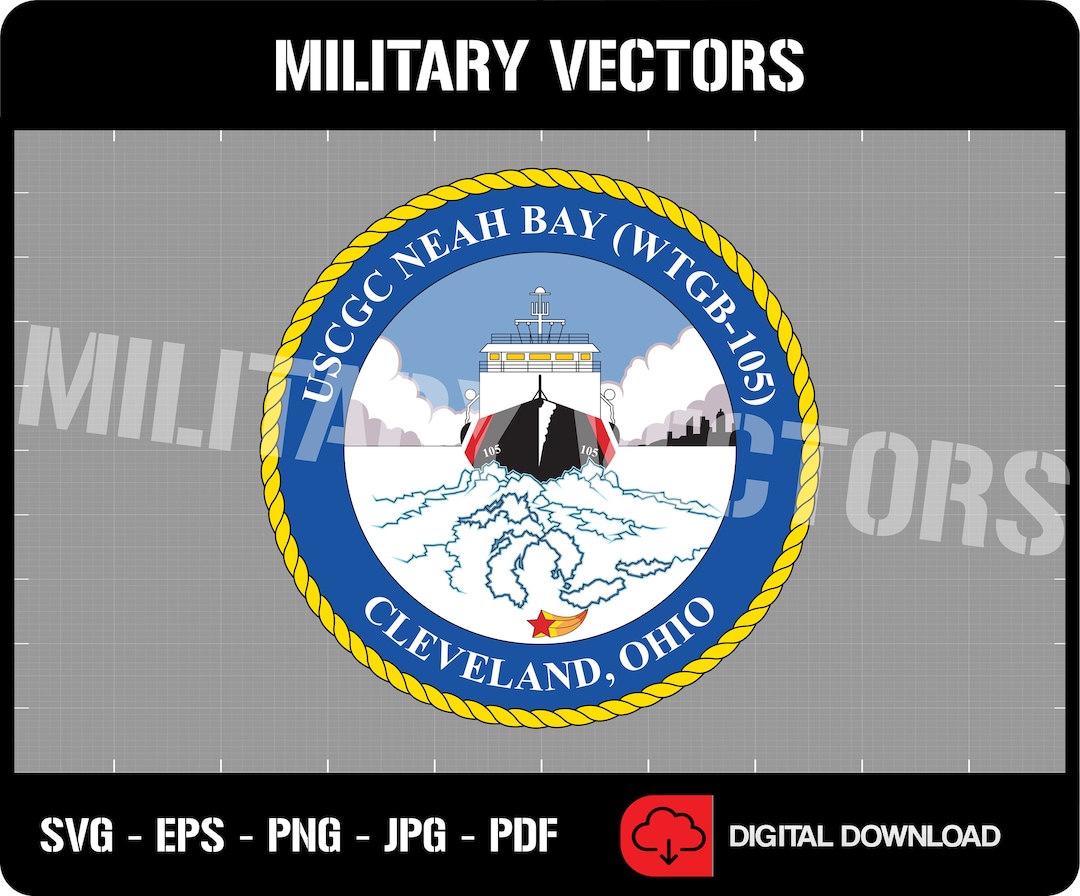 USCGC Neah Bay (WTGB-105) - U.S. Coast Guard Cutter Ship - Patch Pin ...