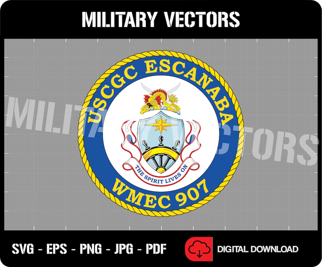 USCGC Escanaba (WMEC-907) - U.S. Coast Guard Cutter Ship - Patch Pin ...