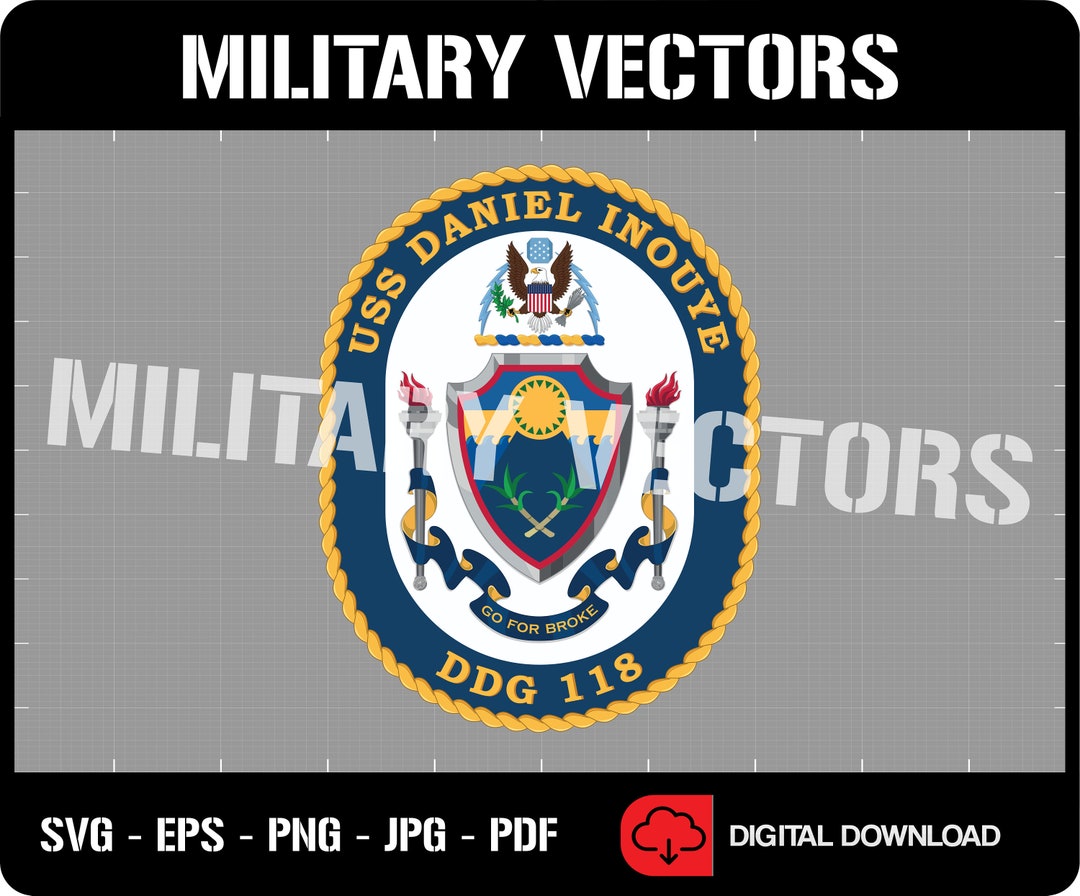 USS Daniel Inouye DDG-118 US Navy Guided Missile Destroyer - Patch Logo ...