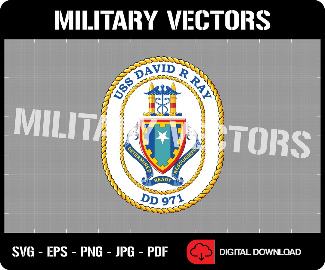 USS David R. Ray DD-971 US Navy Destroyer - Patch Logo Decal Emblem ...