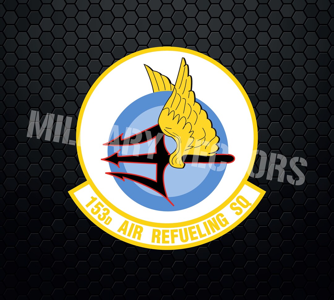 U.S. Air Force (USAF) 153rd Air Refueling Squadron - Patch Logo Decal ...
