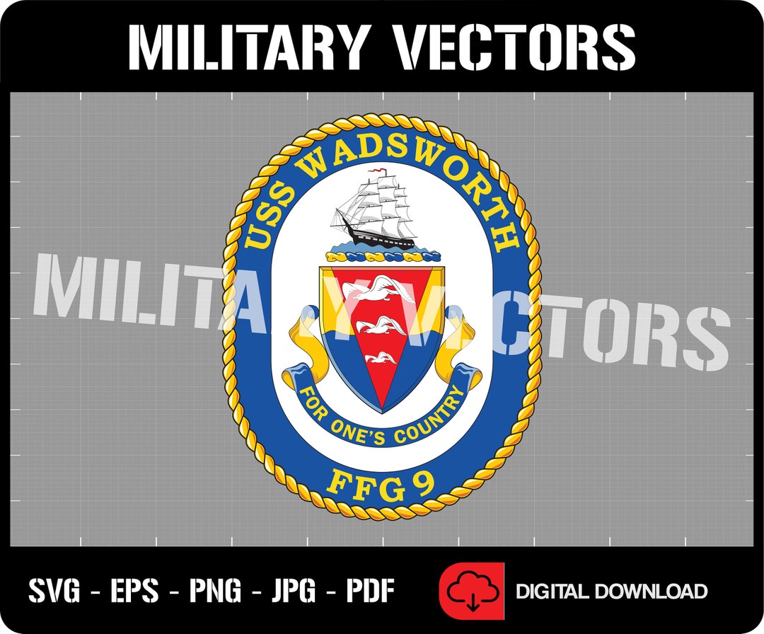 USS Wadsworth FFG-9 Naval Frigate - Patch Logo Decal Emblem Crest ...