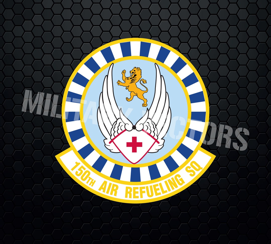 U.S. Air Force (USAF) 150th Air Refueling Squadron - Patch Logo Decal ...