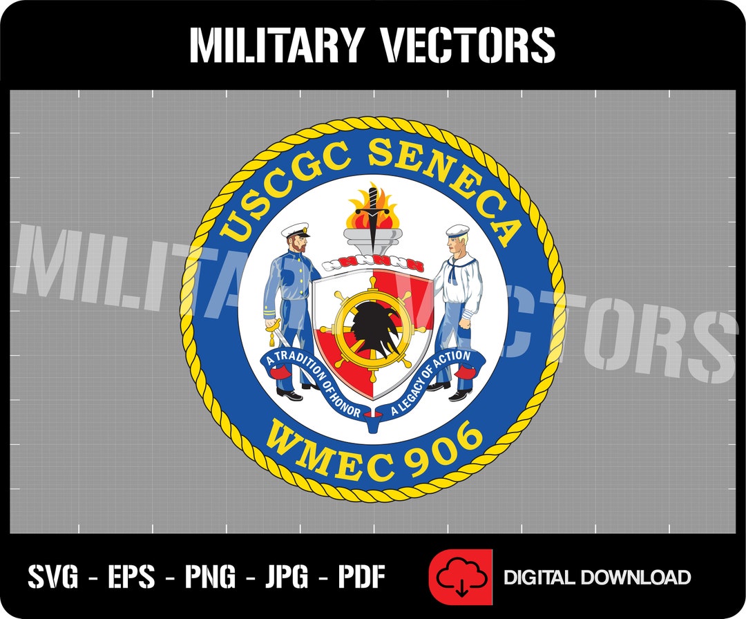 USCGC Seneca (WMEC-906) - U.S. Coast Guard Cutter Ship - Patch Pin Logo ...