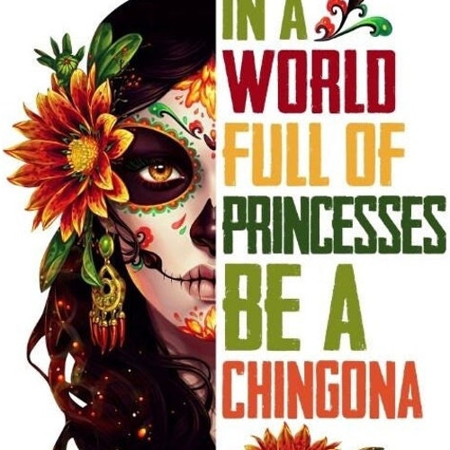 In A World Full of Princesses Be A Chingona PNG Digital File - Etsy Ireland