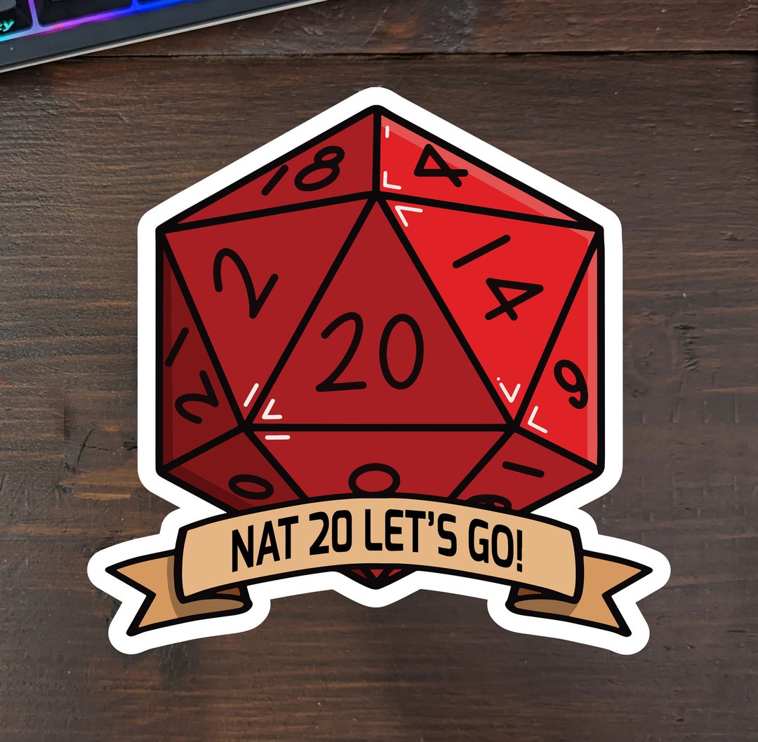 D20 Sticker | Nat 20 Let’s Go Sticker for Dungeons & Dragons Players ...