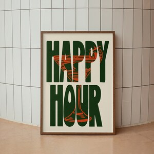 Happy Hour Poster, Quote Art Print, Trendy Wall Art, Printable Home ...