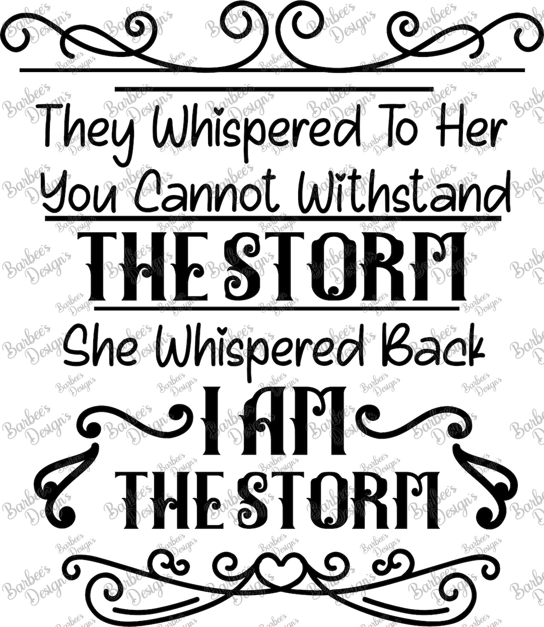 They Whispered to Her You Cannot Withstand the Storm She - Etsy They Whispered to Her You Cannot Withstand the Storm She - Etsy