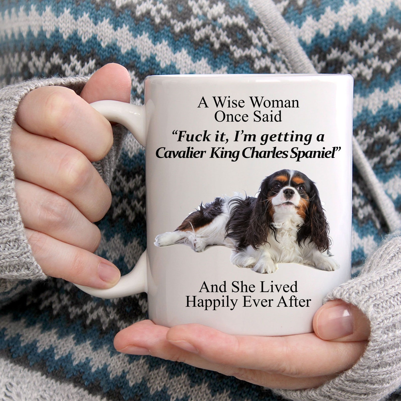 Funny Cavalier King Charles Spaniel Gifts for Women - A Wise Woman Once ...