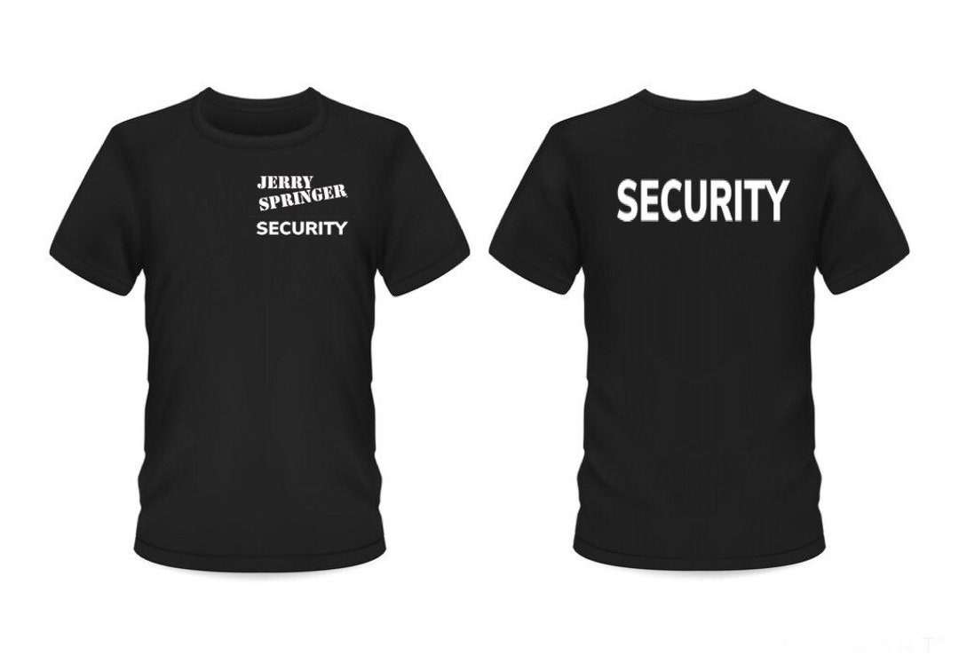Jerry Springer Show “security” T-shirt - Etsy
