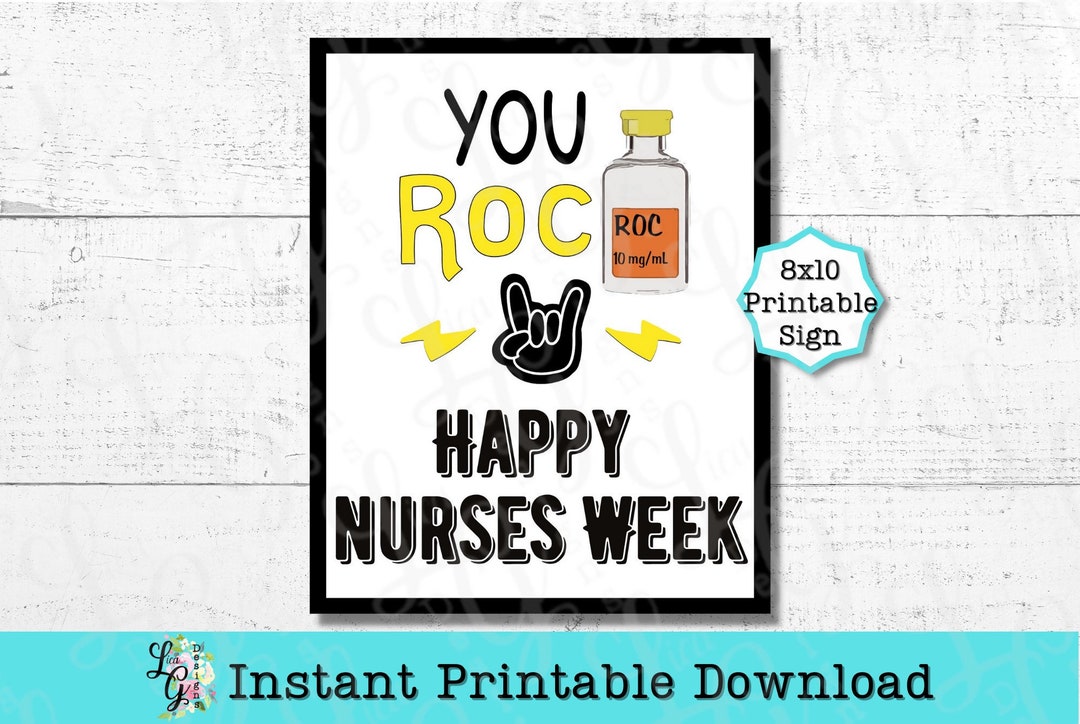 Nurses Week Printable Sign Instant Digital Download You Roc Nurse ...