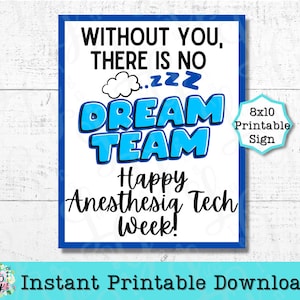 Anesthesia Tech Week Printable Sign Instant Digital Download Dream Team ...