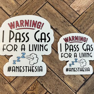 Warning I Pass Gas Sticker/anesthesia Sticker/crna - Etsy