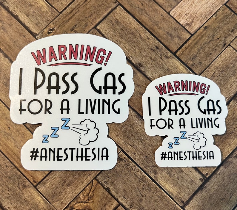 Warning I Pass Gas Sticker/anesthesia Sticker/crna - Etsy