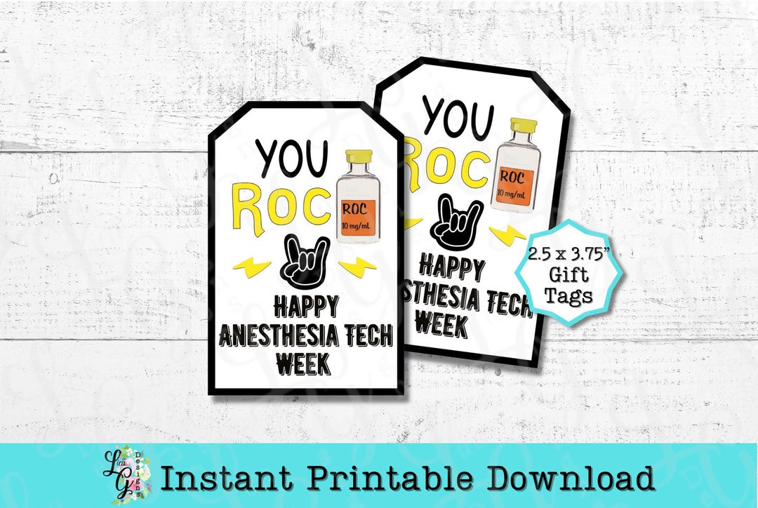 Anesthesia Tech Week Printable Tag Instant Digital Download You Roc ...