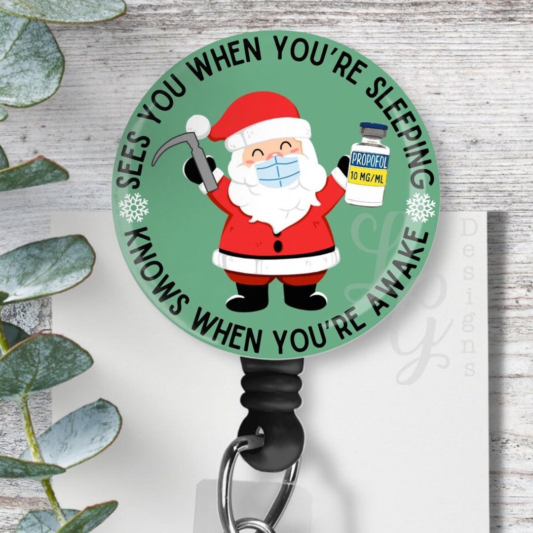 Santa Anesthesia Sees You When Youre Sleeping Christmas Badge - Etsy