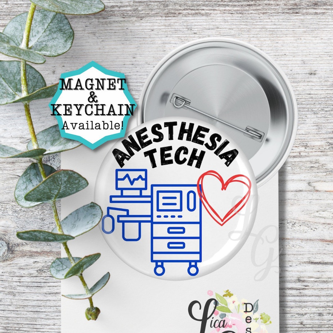 Anesthesia Tech Pin Anesthesia Tech Magnet Heart Anesthesia Tech ...