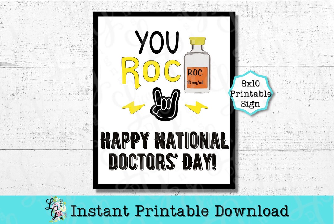 Doctors Day Printable Sign Instant Digital Download You Roc ...