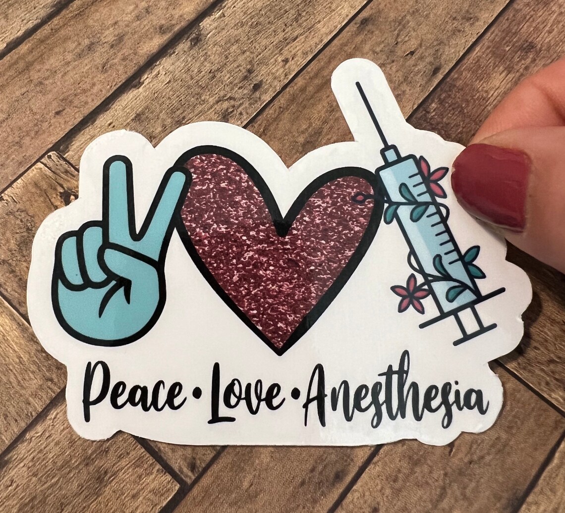 Peace Love Anesthesia Floral Sticker/anesthesia Sticker/crna - Etsy