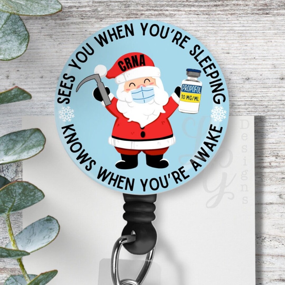 Santa CRNA Sees You When Youre Sleeping Christmas Badge Reel Carabiner ...