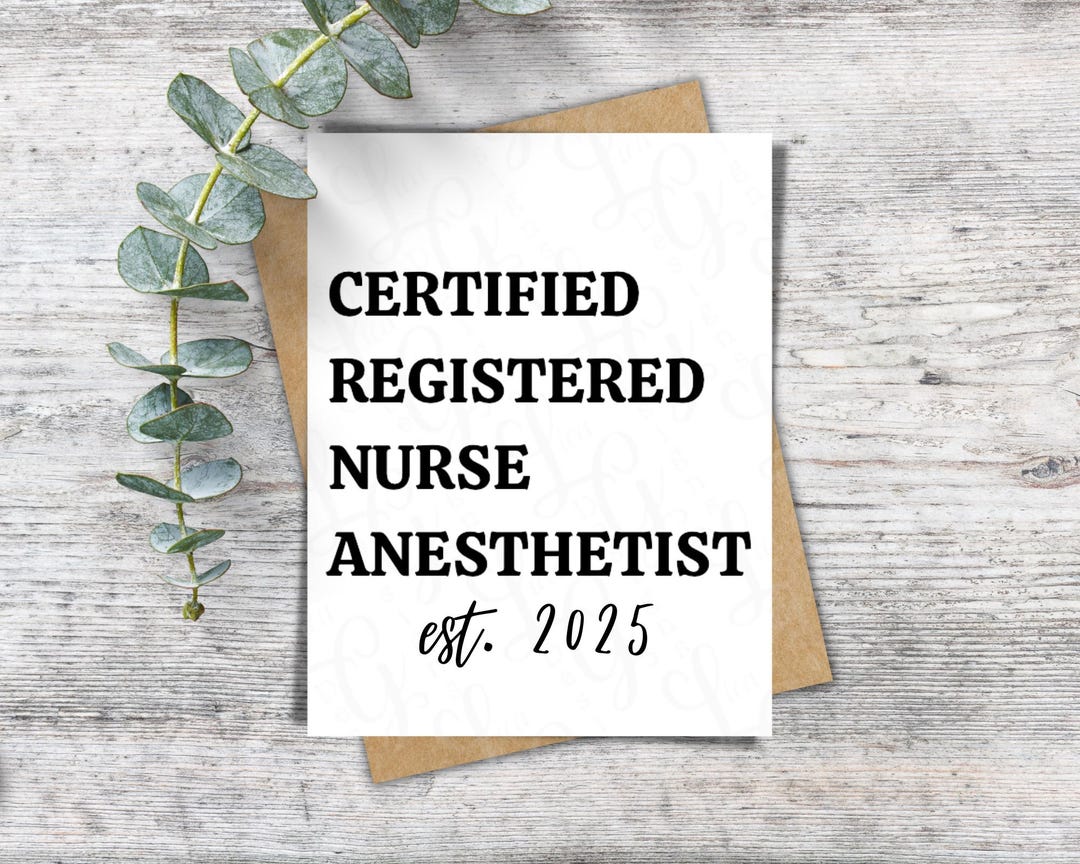 Certified Registered Nurse Anesthetist Graduation Card Funny Anesthesia ...