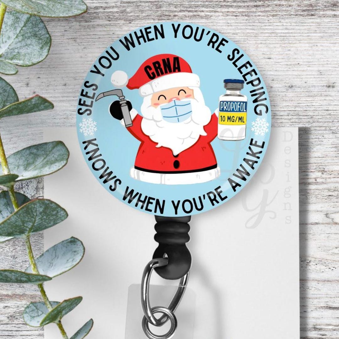 Santa CRNA Sees You When You’re Sleeping Christmas Badge Reel Carabiner ...