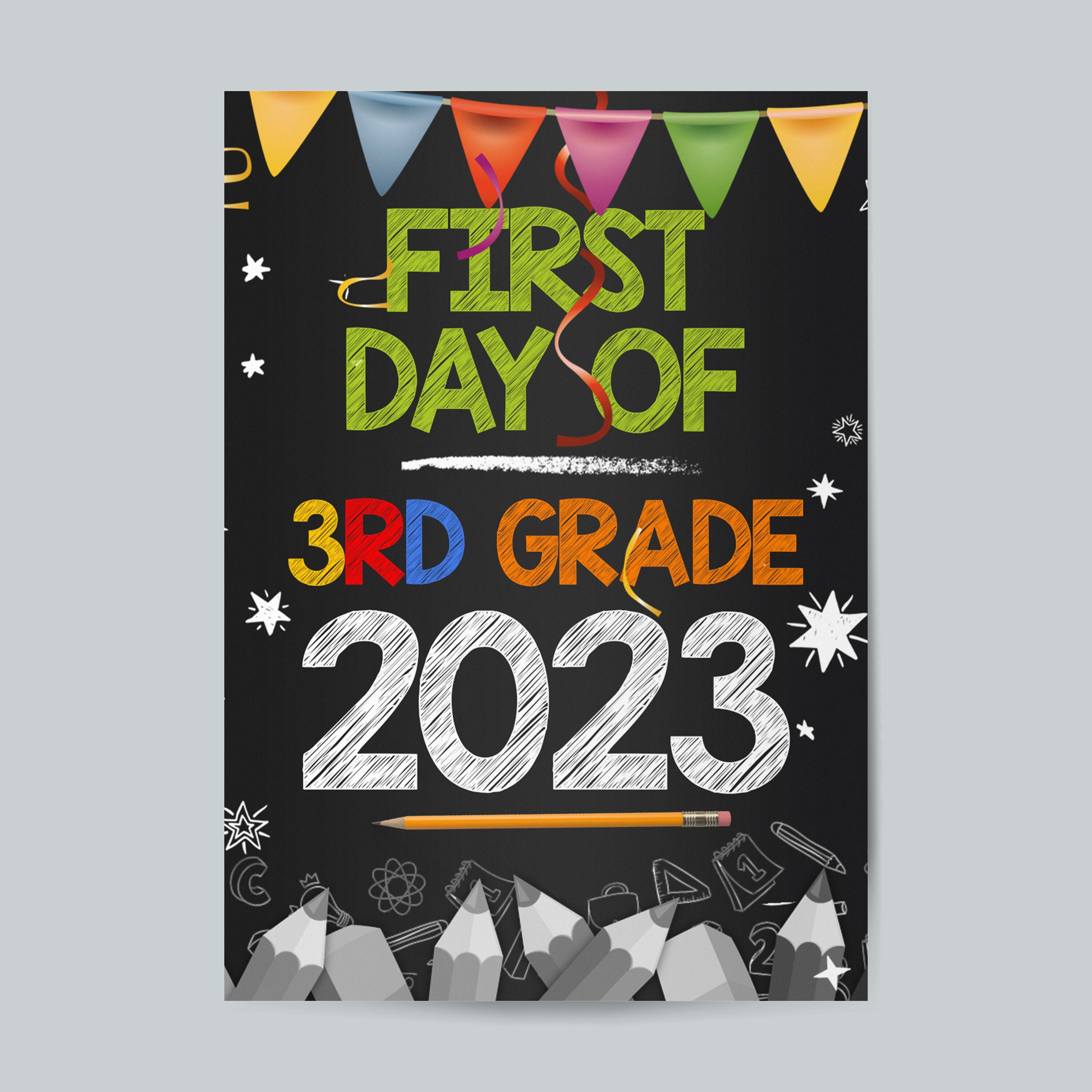 First Day of Third Grade Sign First Day of Third Grade Sign Class of ...