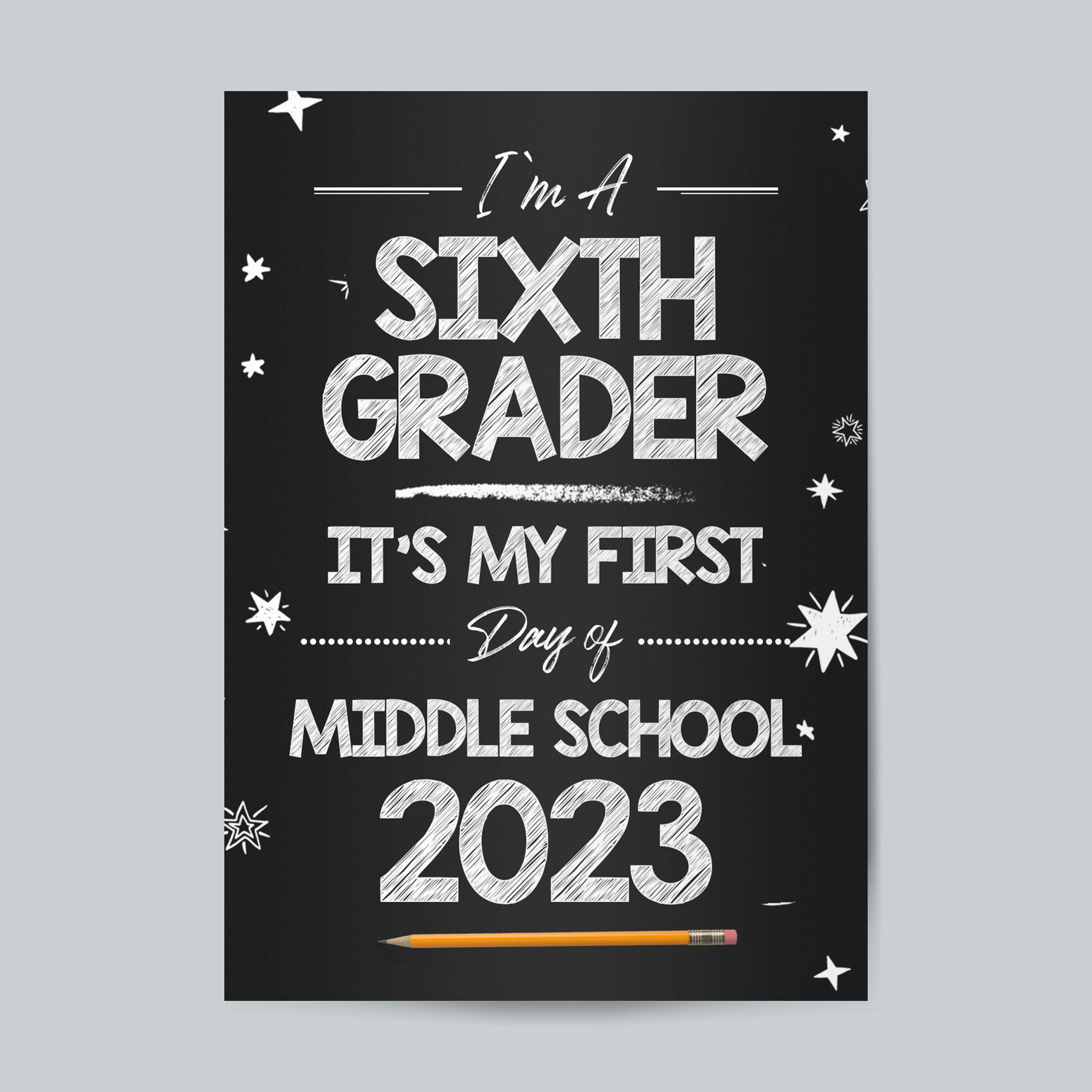 First Day of Sixth Grade Sign First Day of Sixth Grade Sign Class of ...