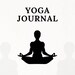Comprehensive Yoga Journal Template - Pose Tracker, Meditation Log ...